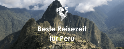 Beste Reisezeit Peru · Naturamerica Reisen - Ihr authentischer Lateinamerika Spezialist Die ...